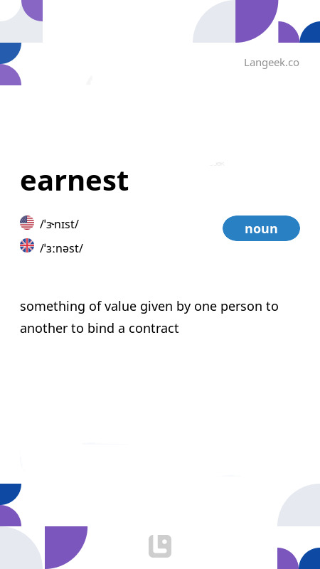 Definition & Meaning of "Earnest" | Picture Dictionary