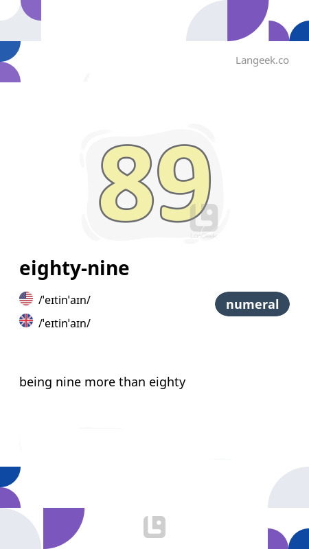 Definition & Meaning of "Eighty-nine" | Picture Dictionary