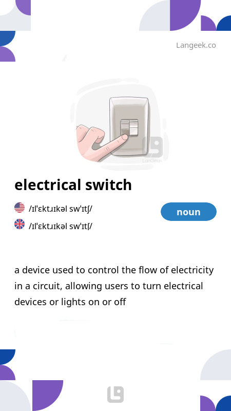 Definition & Meaning of "Electrical switch" | Picture Dictionary