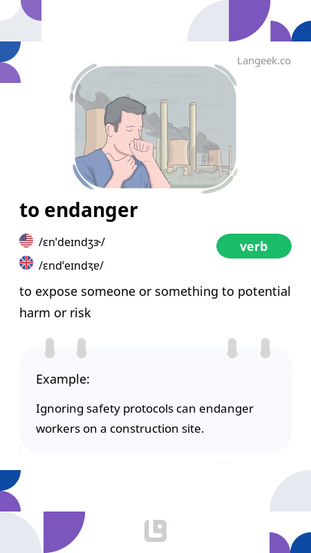 Definition & Meaning of "Endanger" | LanGeek