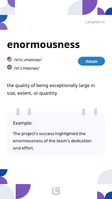 Definition & Meaning of "Enormousness" | Picture Dictionary