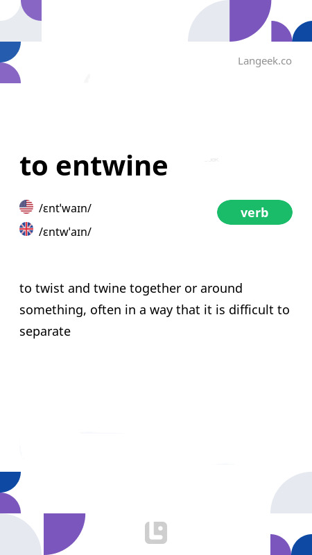 Definition & Meaning of "Entwine" | Picture Dictionary