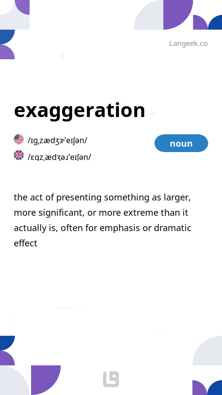 Definition & Meaning of "Exaggeration" | Picture Dictionary