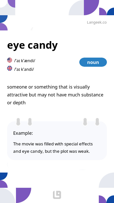 Definition & Meaning of "Eye candy" | Picture Dictionary