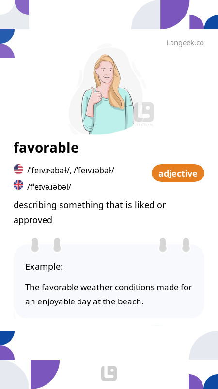 Definition & Meaning of "Favorable" | LanGeek