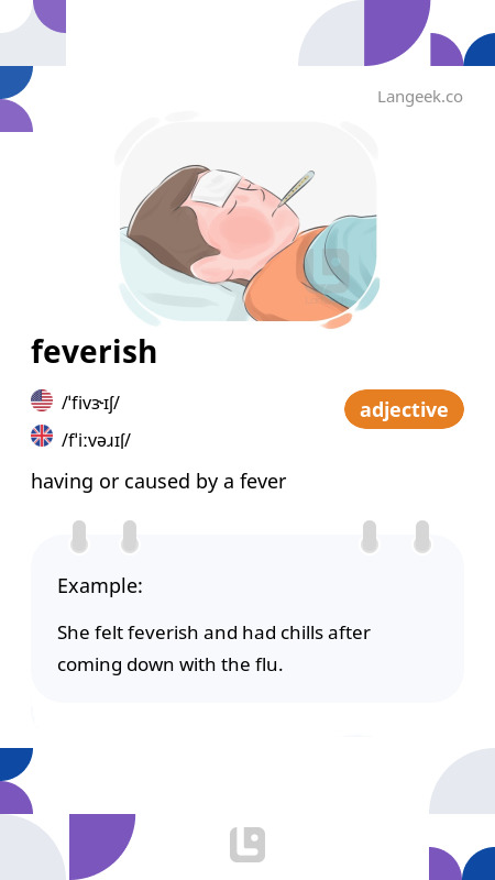 Definition & Meaning of "Feverish" | LanGeek