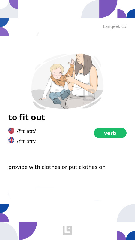 Definition & Meaning of "Fit out" | Picture Dictionary