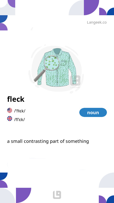 Definition & Meaning of "Fleck" | Picture Dictionary