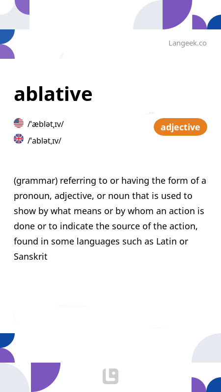 Definition & Meaning of "Ablative" | Picture Dictionary