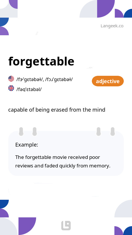 Definition & Meaning of "Forgettable" | Picture Dictionary