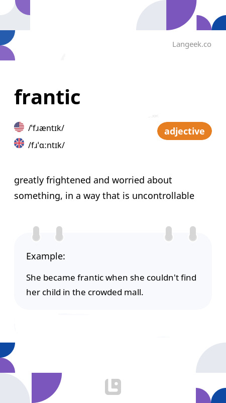 Definition & Meaning of "Frantic" | Picture Dictionary