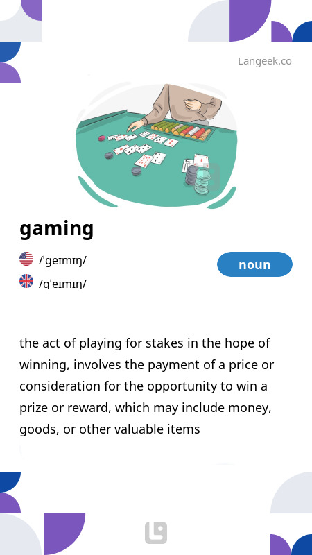 Definition & Meaning of "Gaming" | Picture Dictionary