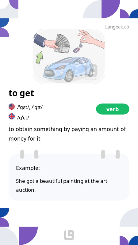 Definition & Meaning of "Get" | LanGeek