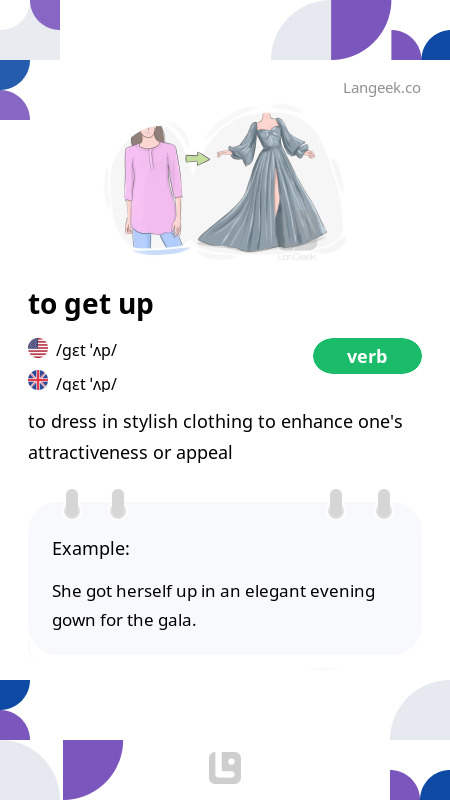 Definition & Meaning of "Get up" | Picture Dictionary
