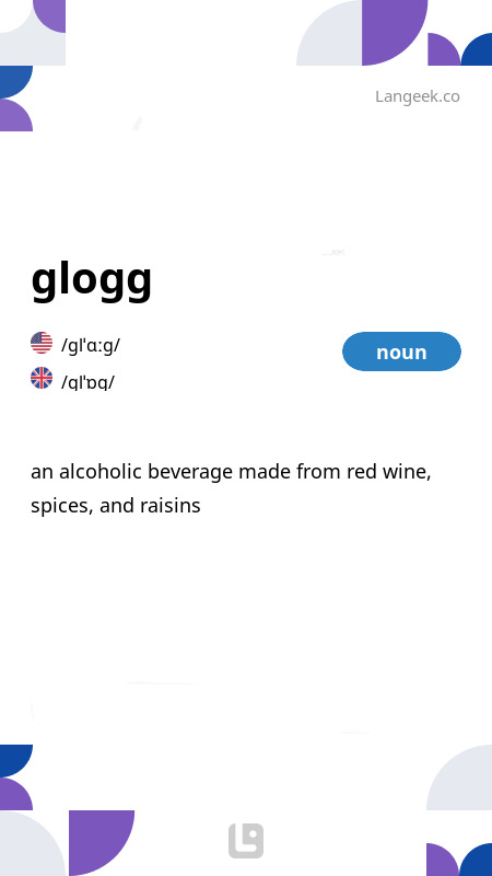 Definition & Meaning of "Glogg" | Picture Dictionary