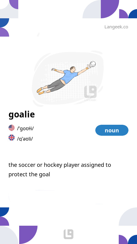 Definition & Meaning of "Goalie" | Picture Dictionary