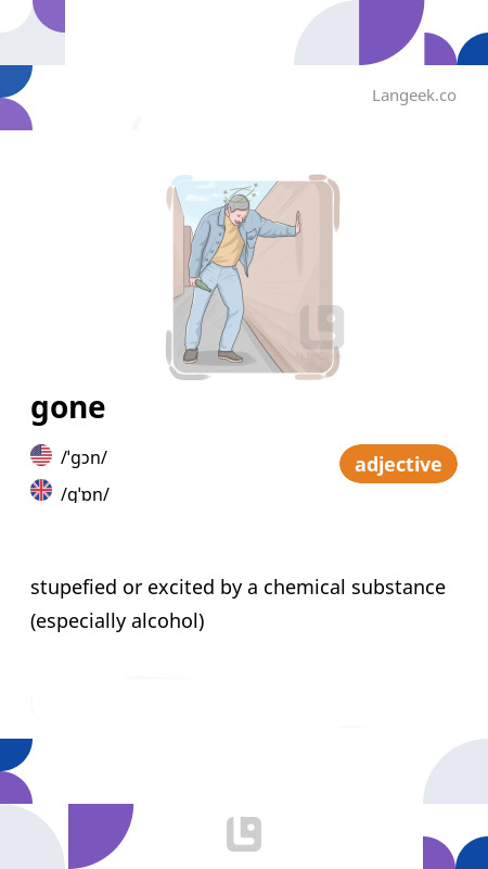Definition & Meaning of "Gone" | Picture Dictionary