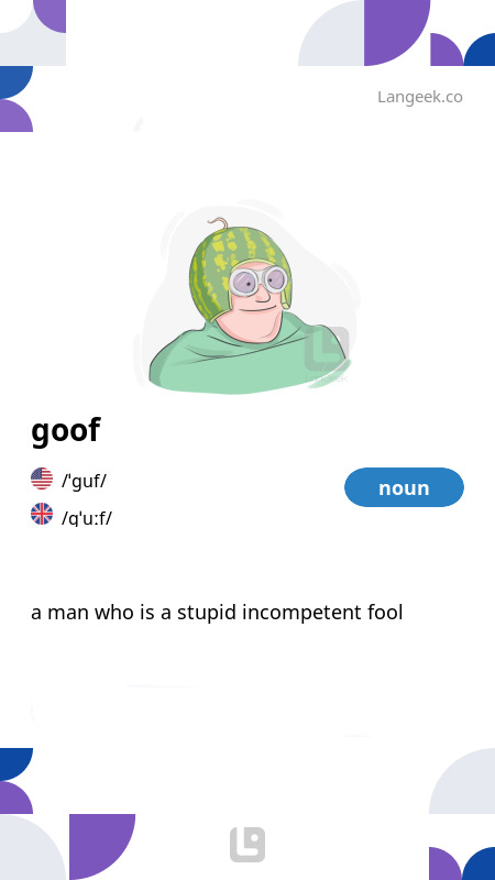 Definition & Meaning of "Goof" | Picture Dictionary