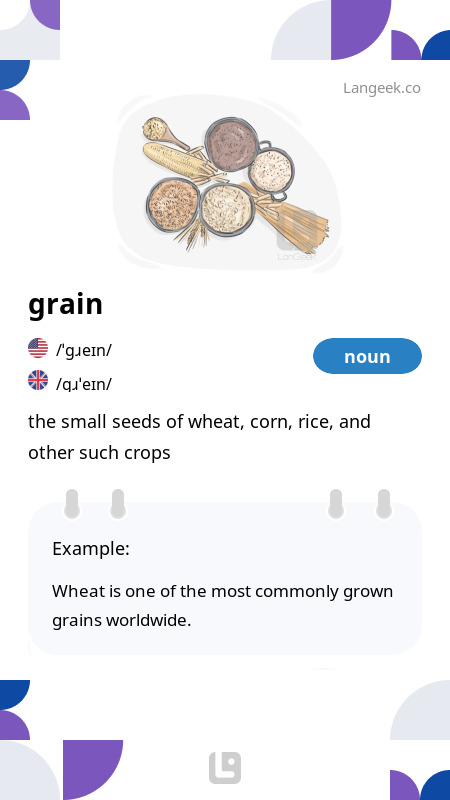 Definition & Meaning of "Grain" | LanGeek