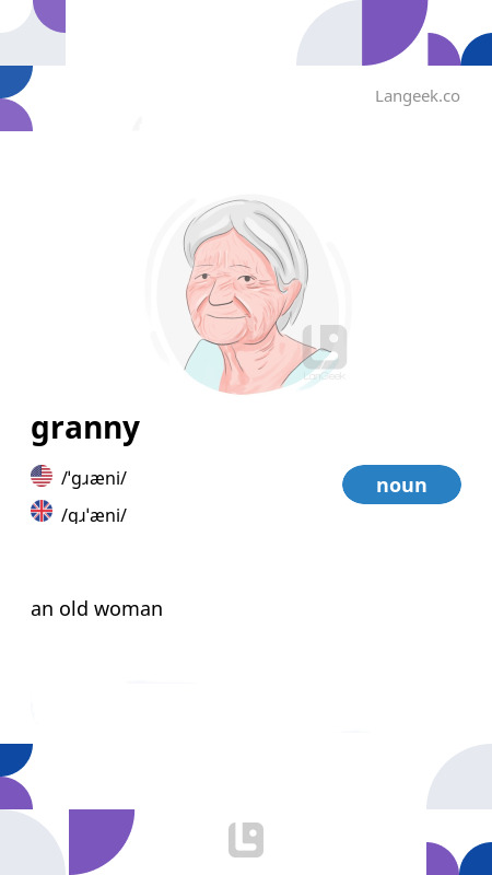 Definition & Meaning of "Granny" | Picture Dictionary