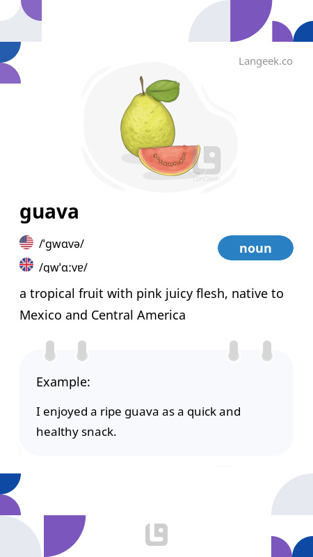 Definition & Meaning of "Guava" | LanGeek