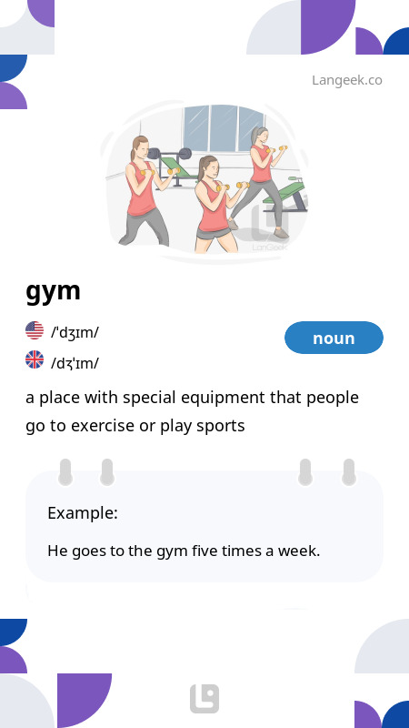 Definition & Meaning of "Gym" | LanGeek