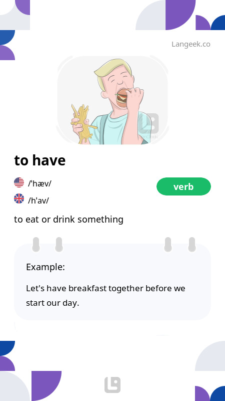 Definition & Meaning of "Have" | LanGeek