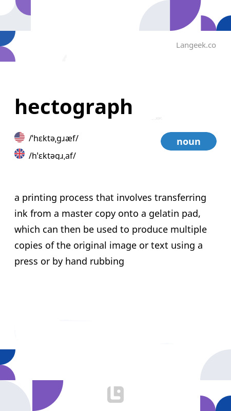 Definition & Meaning of "Hectograph" | Picture Dictionary