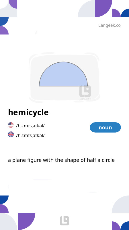 Definition & Meaning of "Hemicycle" | Picture Dictionary