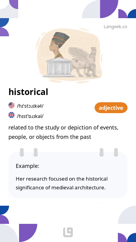 Definition & Meaning of "Historical" | Picture Dictionary