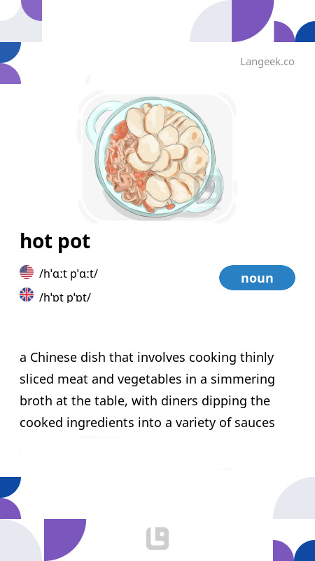 Definition & Meaning of "Hot pot" | LanGeek