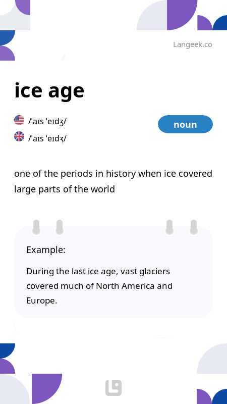 Definition & Meaning of "Ice age" | Picture Dictionary