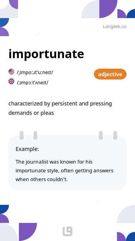 Definition & Meaning of "Importunate" | Picture Dictionary