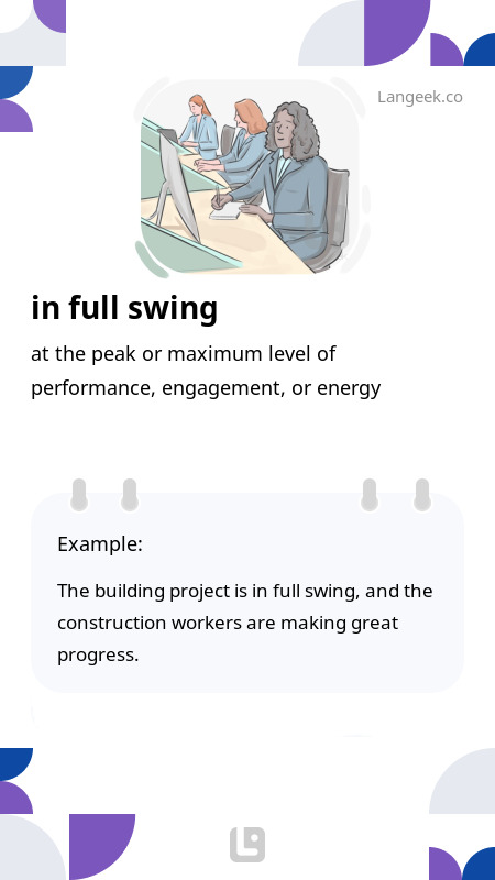 Definition & Meaning of "In full swing" | Picture Dictionary