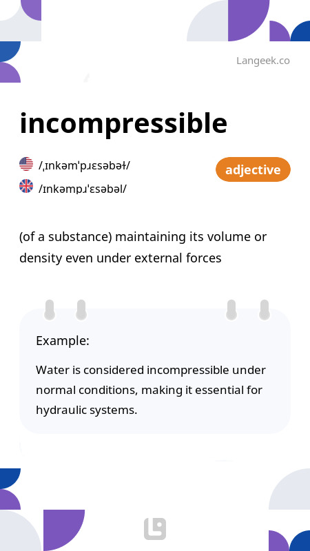 Definition & Meaning of "Incompressible" | LanGeek