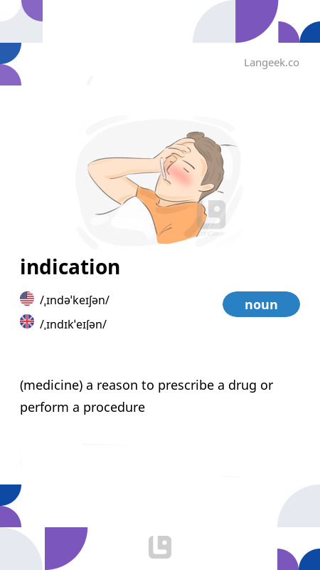 Definition & Meaning of "Indication" | LanGeek