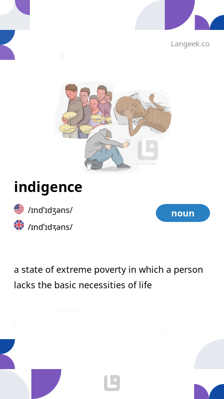 Definition & Meaning of "Indigence" | Picture Dictionary