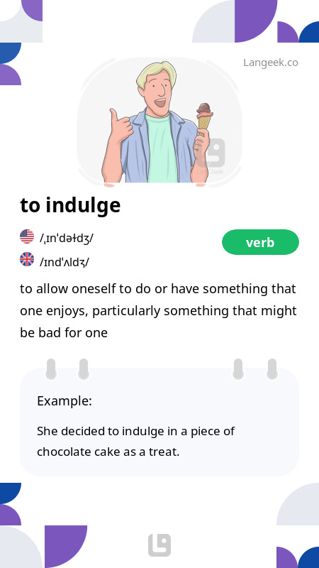 Definition & Meaning of "Indulge" | Picture Dictionary