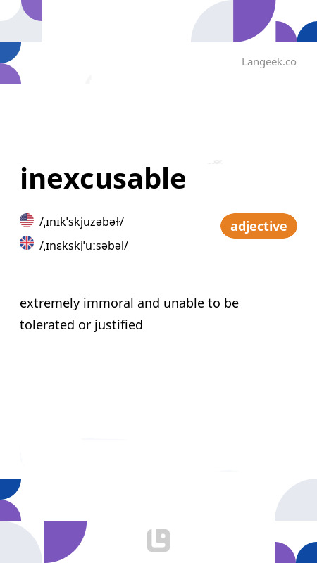 Definition & Meaning of "Inexcusable" | Picture Dictionary