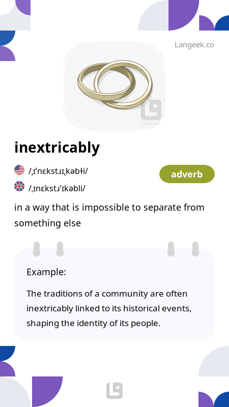 Definition & Meaning of "Inextricably" | Picture Dictionary