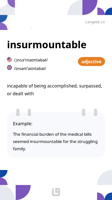 Definition & Meaning of "Insurmountable" | Picture Dictionary