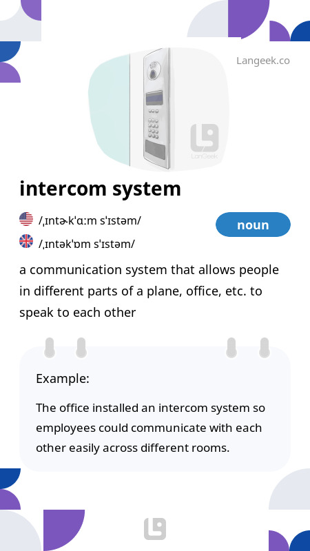 Definition & Meaning of "Intercom system" | LanGeek