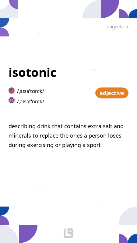 Definition & Meaning of "Isotonic" | Picture Dictionary