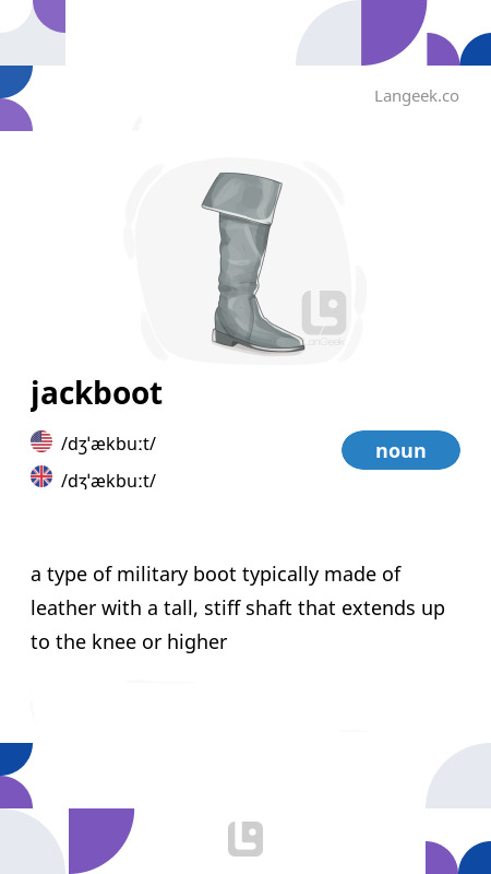 Definition & Meaning of "Jackboot" | Picture Dictionary